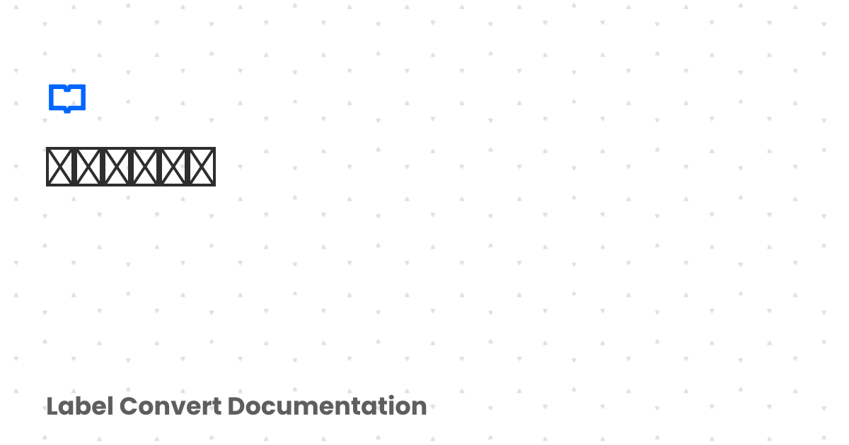 支持转换格式 | Label Convert Documentation